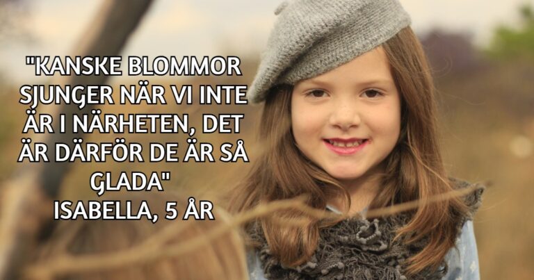10 roliga funderingar av barn om världen omkring dem - Fenomenalt